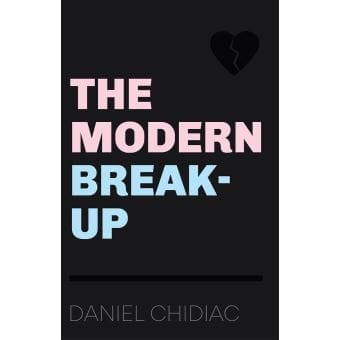 The Modern Break-Up | شراء الكتب الورقية أونلاين بسهولة |kootb.com